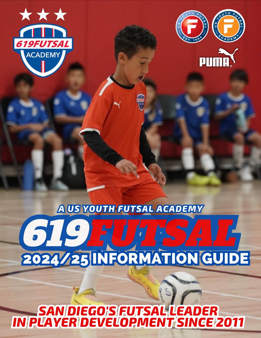 2024-25 619 Futsal Academy Info Guide by Sean Bowers - Flipsnack