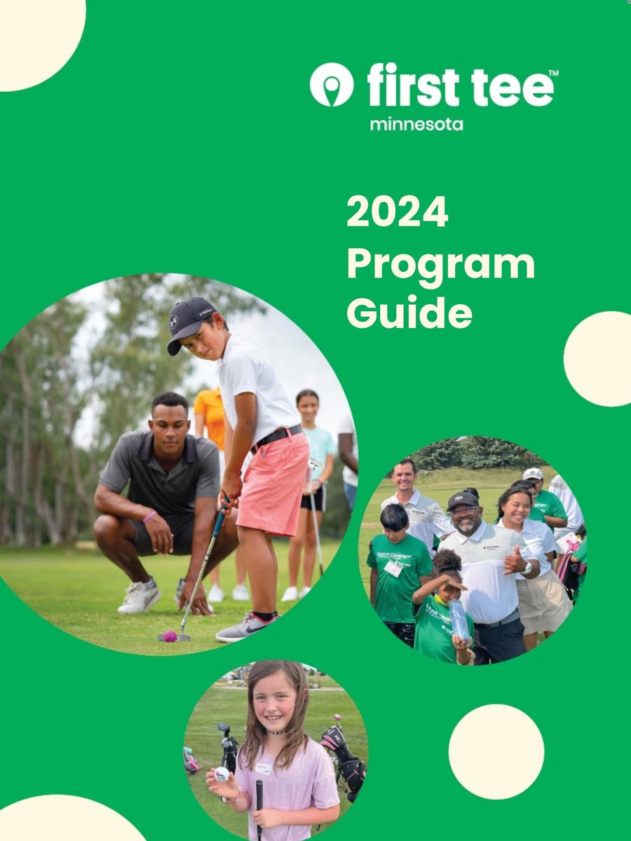 First Tee MN 2024 Program Guide by Jim Triggs - Flipsnack