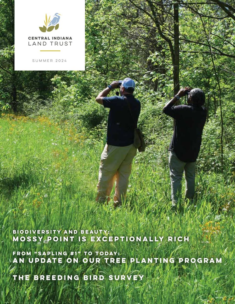 Central Indiana Land Trust Summer 2024 Newsmagazine by Conserving ...