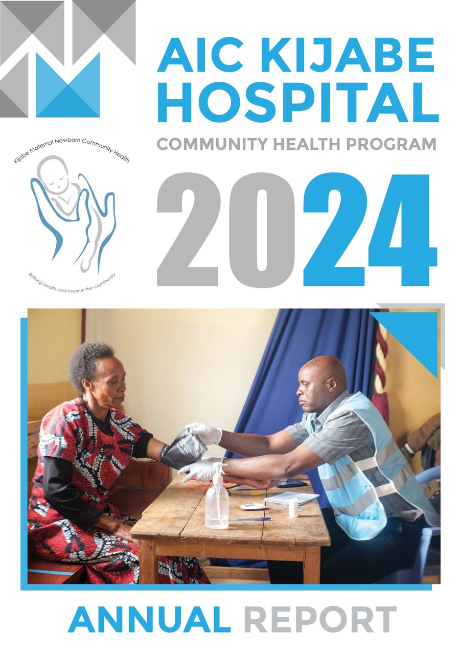 AIC KIJABE HOSPITAL COMMUNITY HEALTH PROGRAM ANNUAL REPORT 2024 by ...