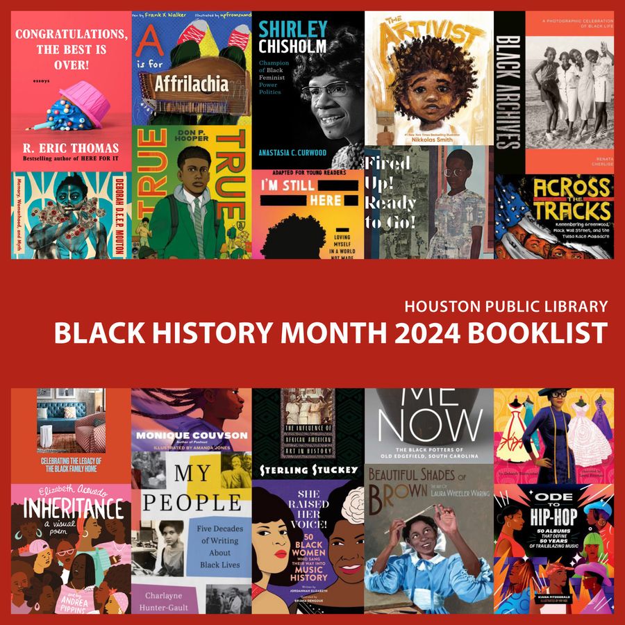 Black History Month 2024 Booklist by Houston Public Library