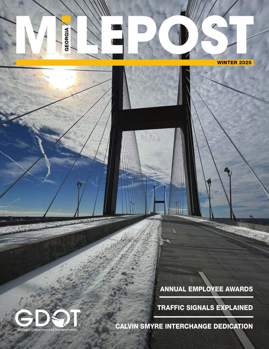 Georgia Milepost Winter 2025 by Georgia DOT - Flipsnack