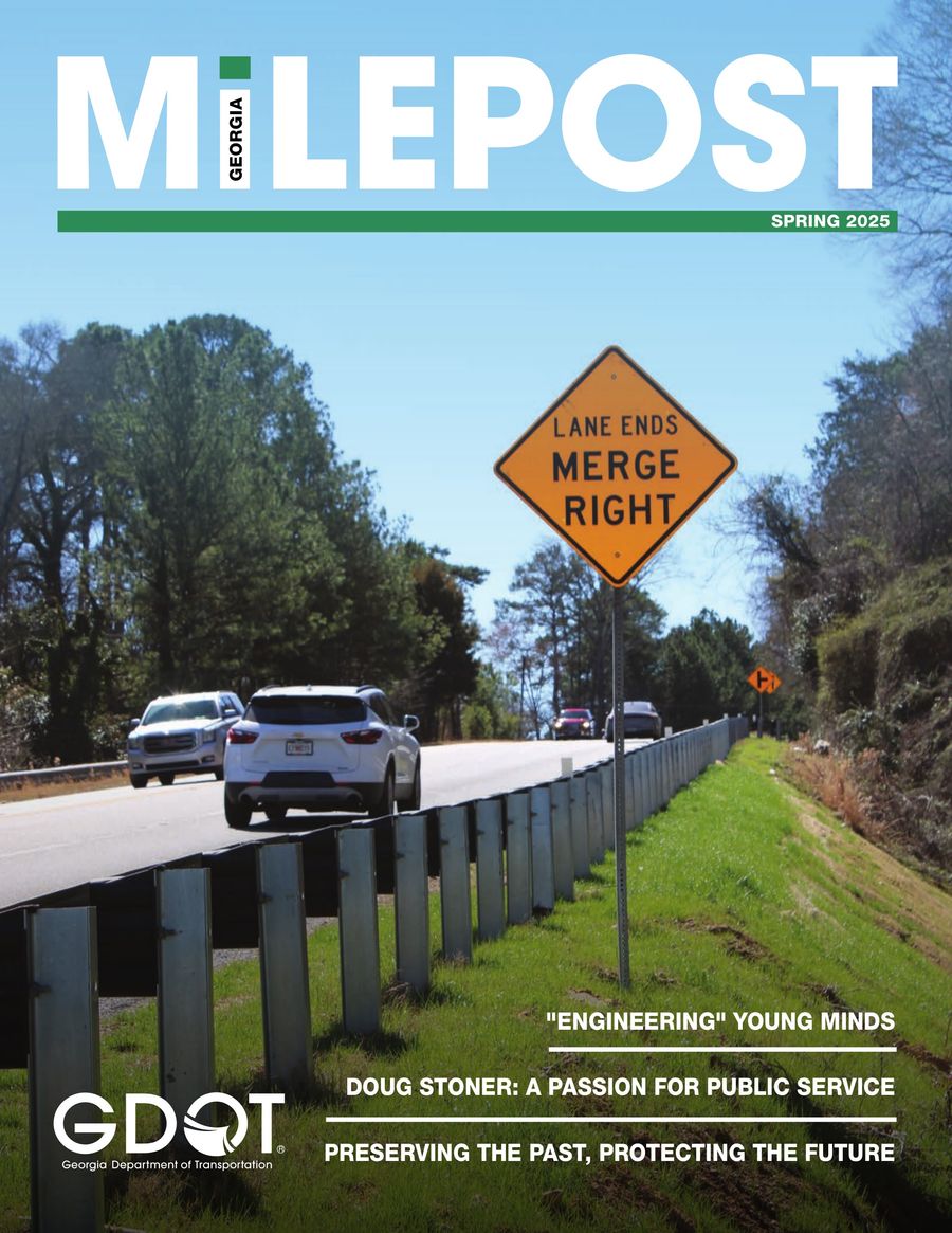 Georgia Milepost Spring 2025 by Georgia DOT - Flipsnack