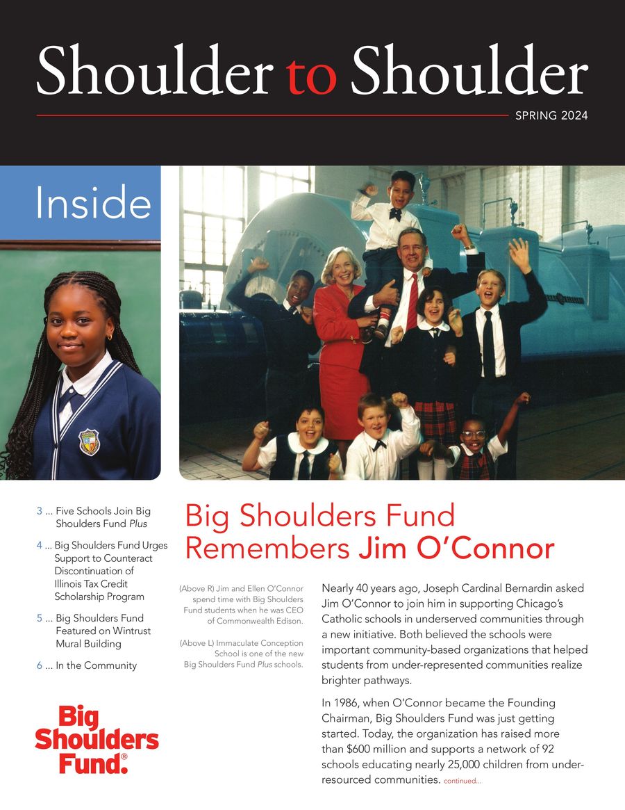 Shoulder to Shoulder Spring 2024 by Big Shoulders Fund - Flipsnack