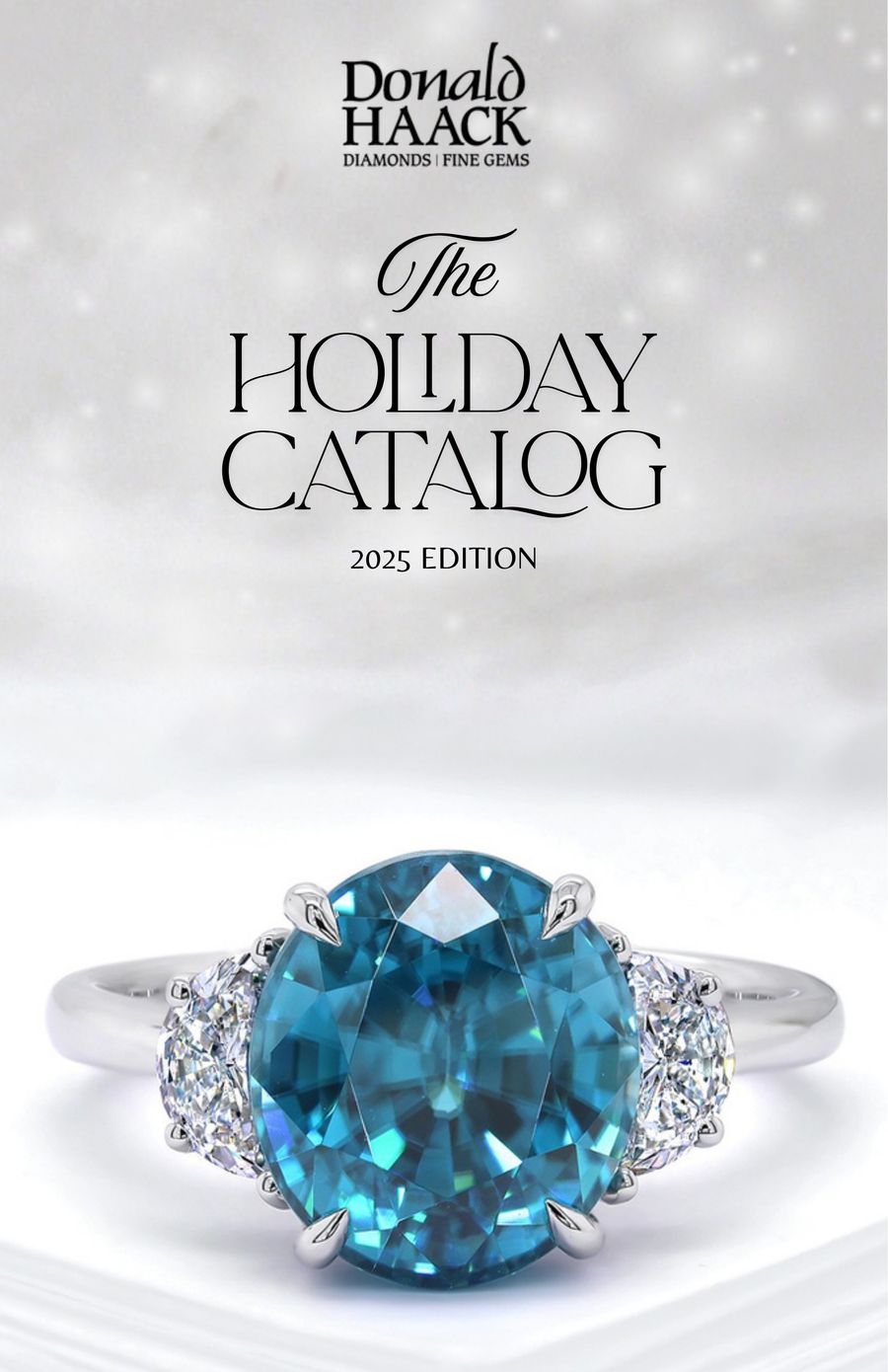 2025 Donald Haack Diamonds Holiday Catalog by Georgette Morton - Flipsnack