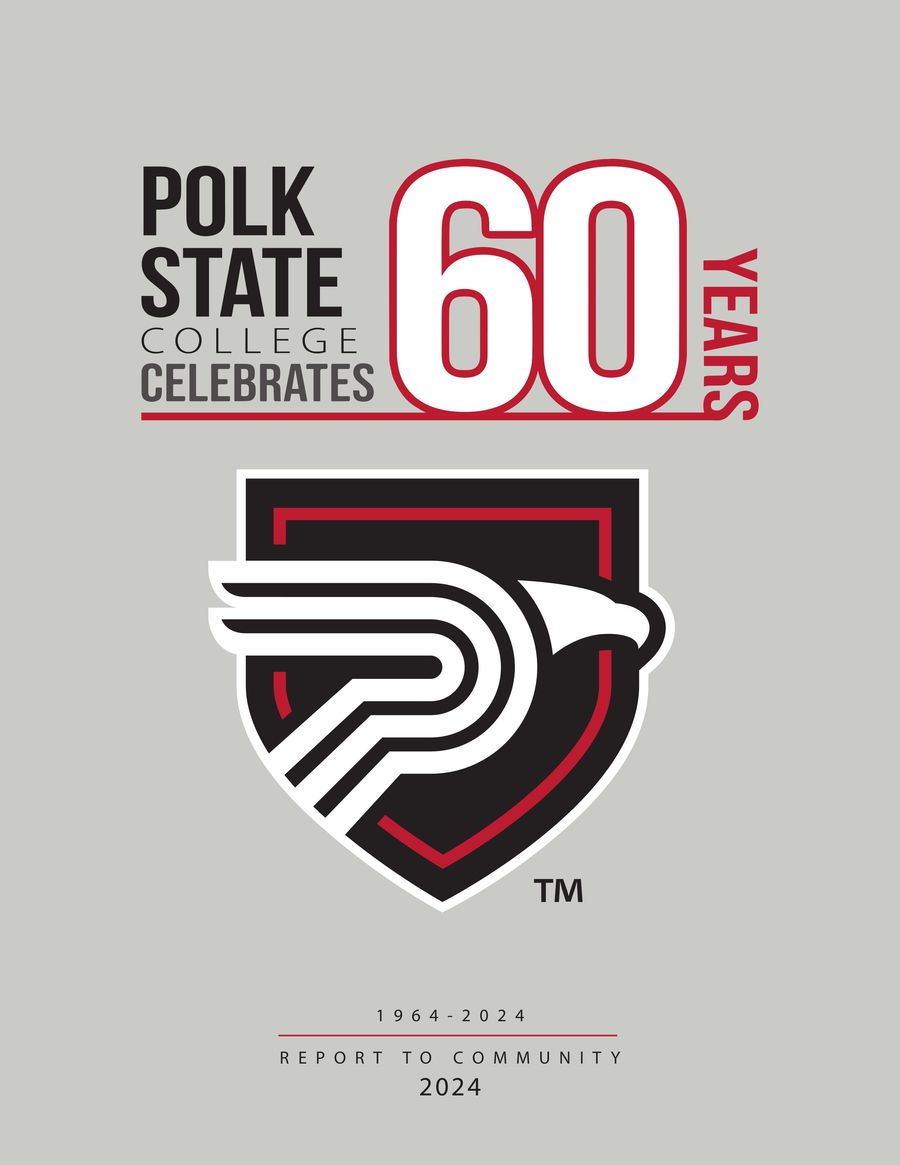 Polk State College 2024 Report to Community by Polk State College ...