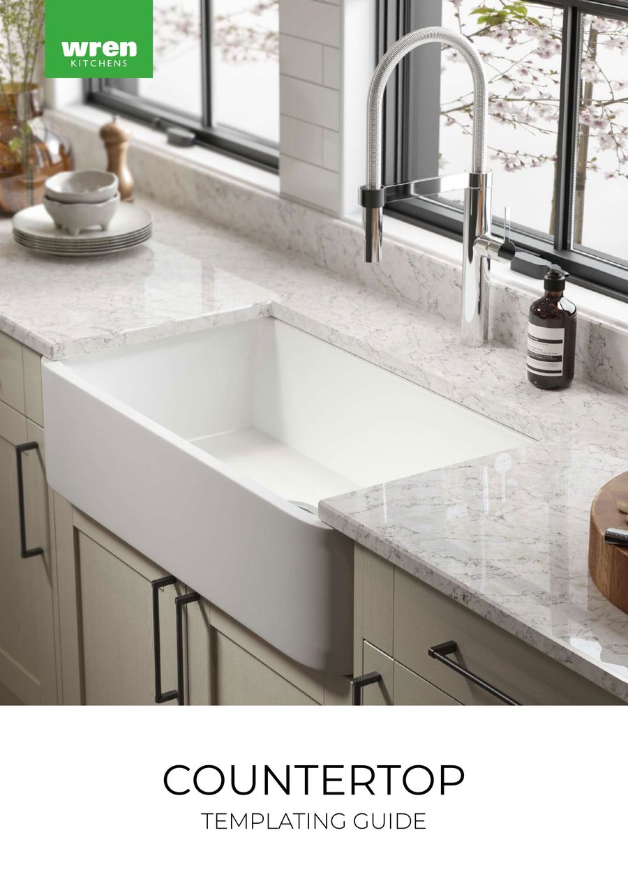 US Countertop Template Guide by Wren Kitchens - Flipsnack