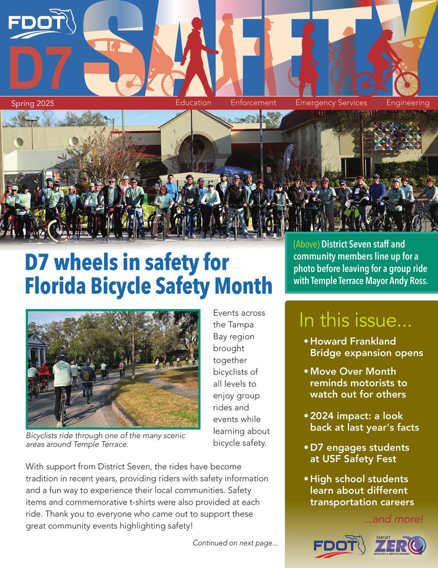 FDOT Newsletter - Spring 2025 by FDOT D7 Safety Newsletters