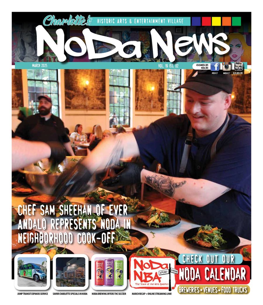 March 2025 NoDa News by NoDa News - Flipsnack