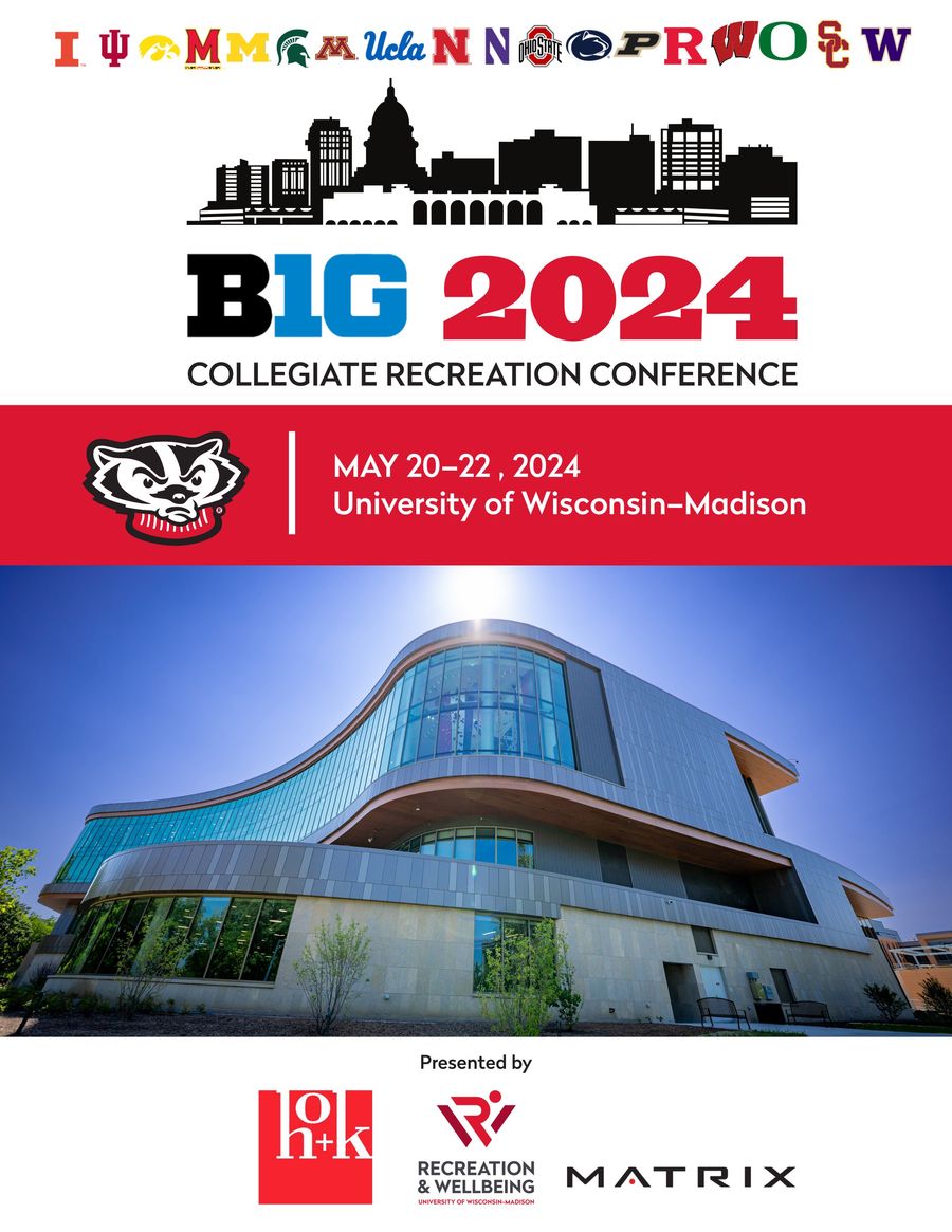 2024 Big 10 Collegiate Recreation Conference by... - Flipsnack