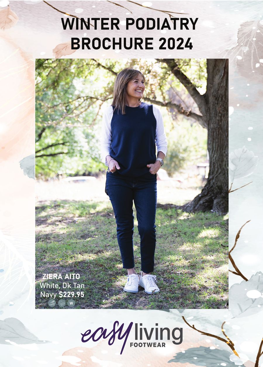 Winter 2024 Podiatry Brochure by Easy Living Footwear - Flipsnack