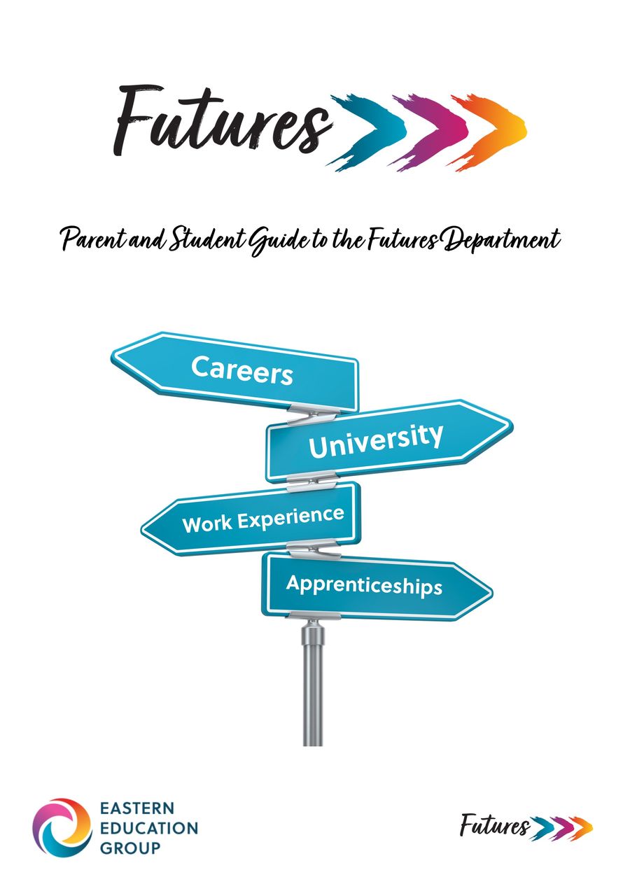 Parent and Student Guide to the Futures Department by Eastern ...
