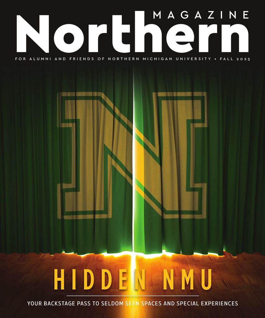 Northern Magazine Fall 2025: Hidden NMU by Northern... - Flipsnack
