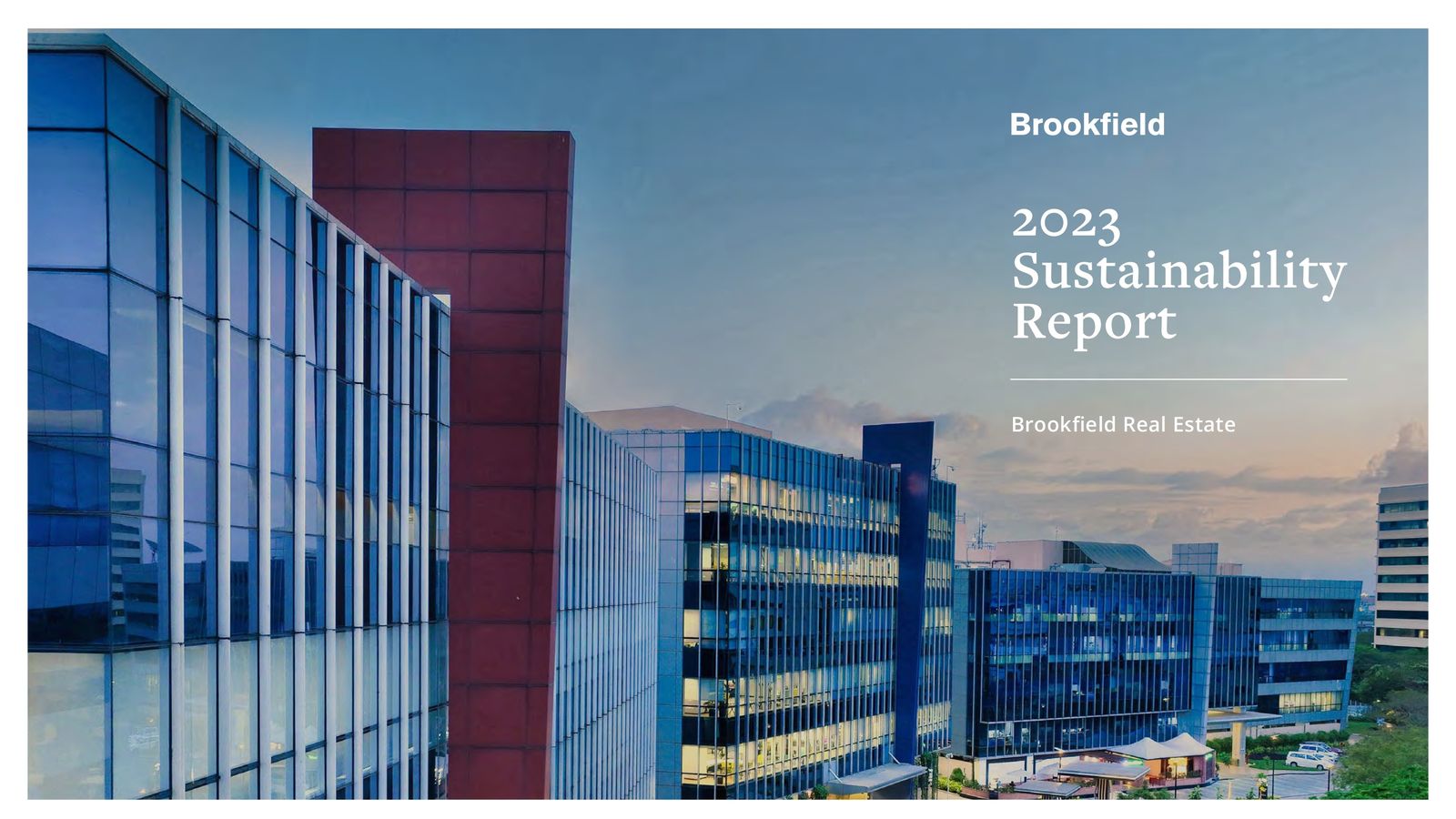 Brookfield Real Estate 2023 Sustainability Report by Global - Flipsnack