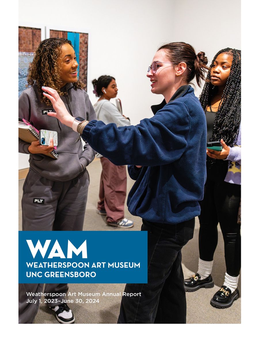 Weatherspoon Art Museum 2023-2024 Annual Report by Loring Mortensen ...