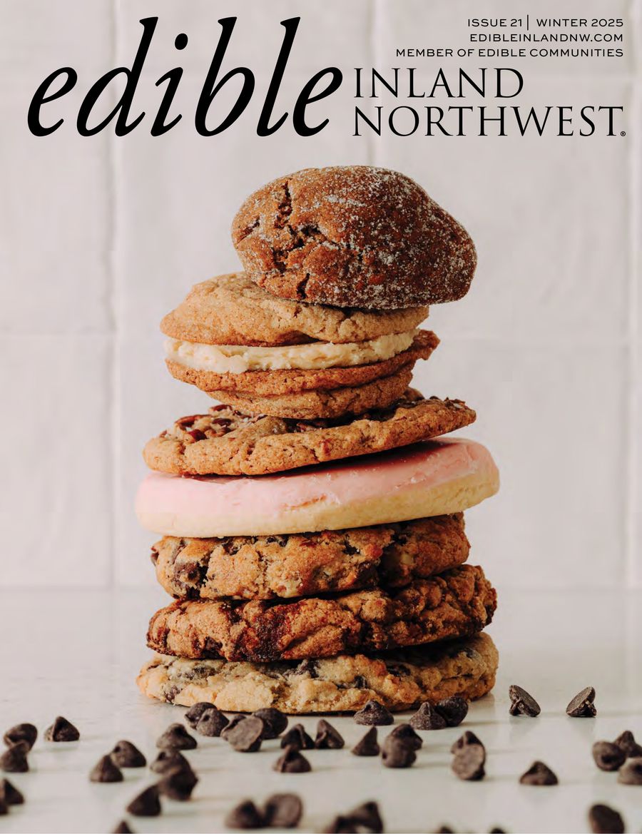 Edible Inland Northwest 21: Winter 2025 by Edible Inland... - Flipsnack