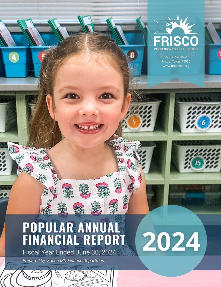 2024 Popular Annual Financial Report by Frisco ISD - Flipsnack