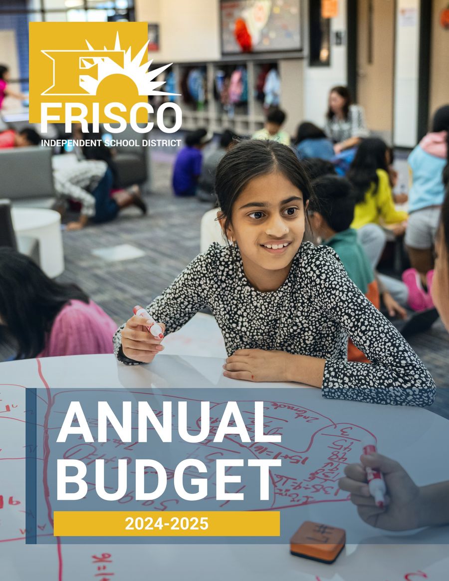 2024-2025 Budget Book by Frisco ISD - Flipsnack