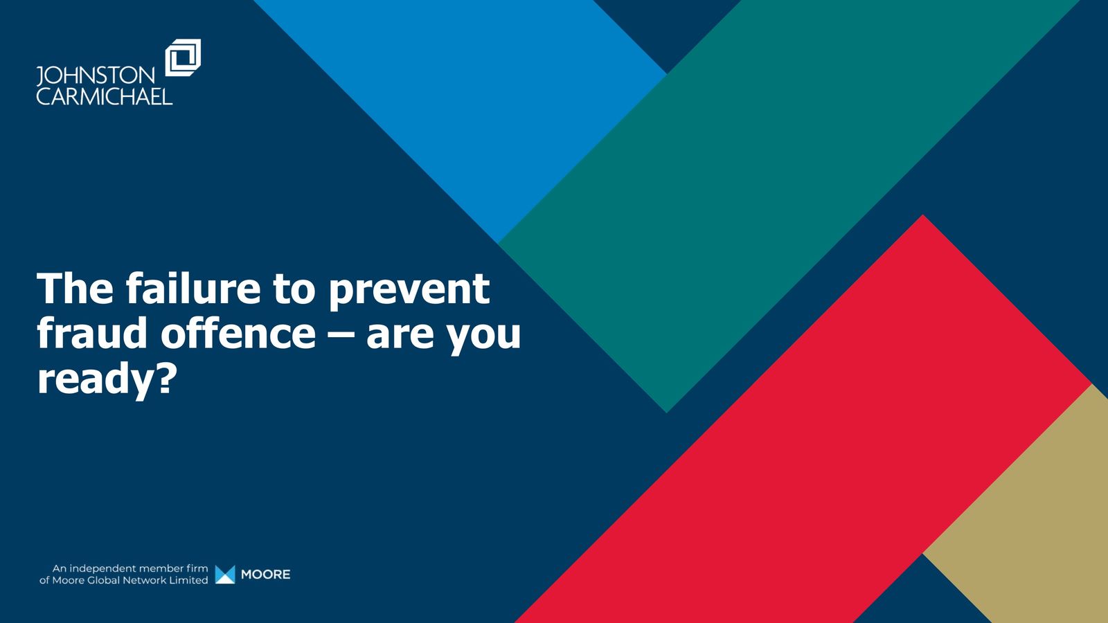 Failure to Prevent Fraud Flyer January 2025 - digital by Johnston ...