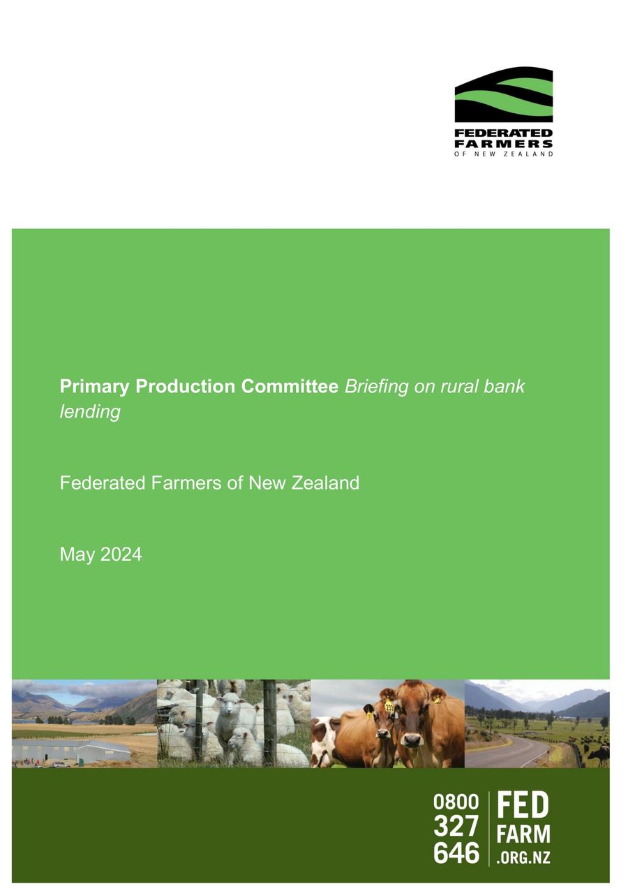 Federated Farmers Submission Rural Banking Briefing by Federated ...